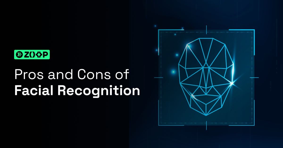 Pros And Cons Of Facial Recognition Technology Explained