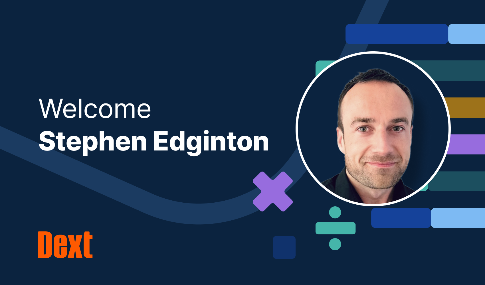 Dext expands leadership team with the appointment of Stephen Edginton ...