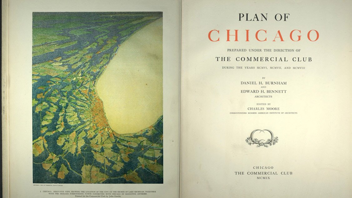 1909 Plan of Chicago | Chicago Architecture Center
