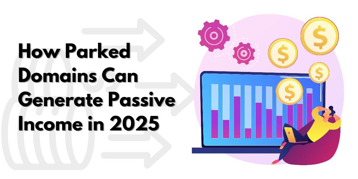 Endless Domains Blog | How Parked Domains Can Generate Passive Income ...