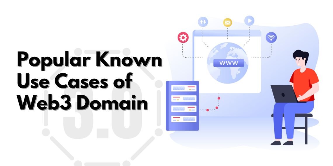 Endless Domains Blog | Popular Known Use Cases of Web3 Domain by Ivan