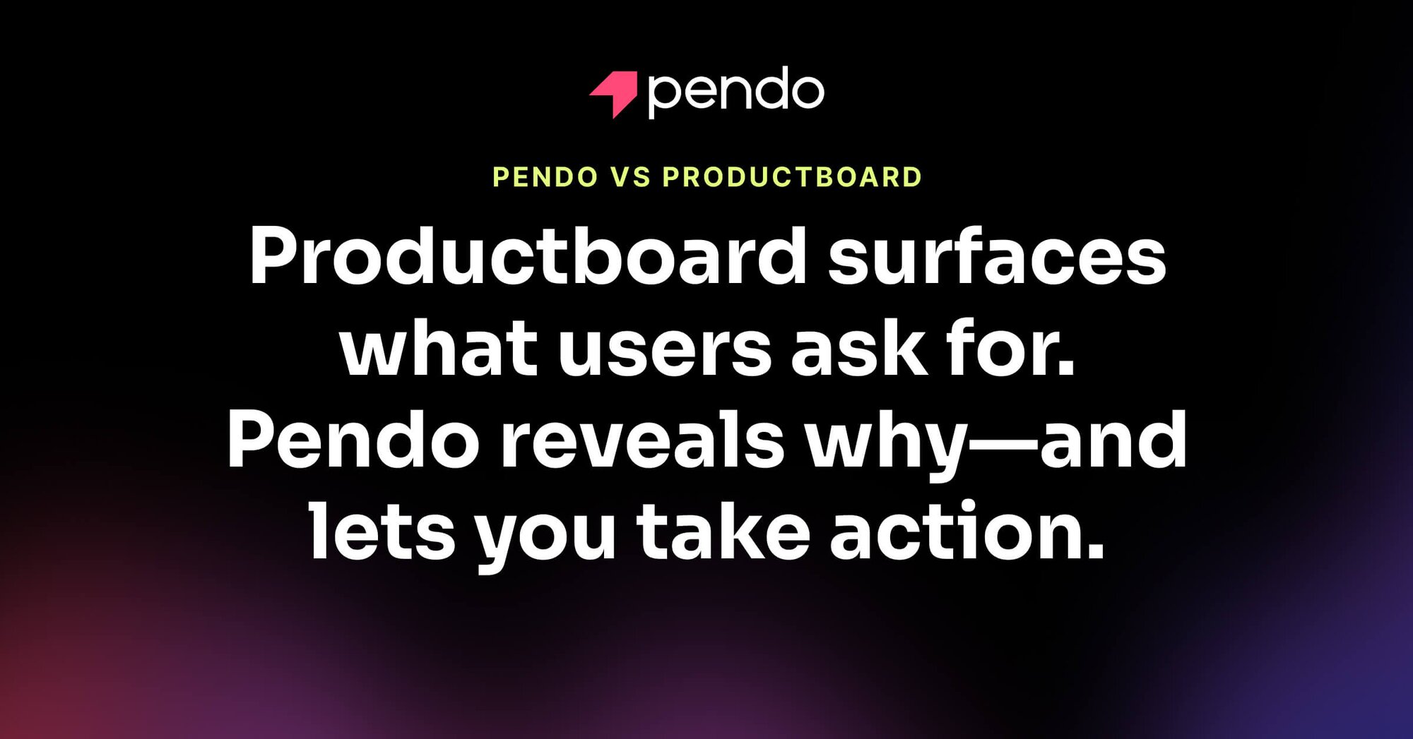 Pendo vs. Productboard: the platform leader in software experience