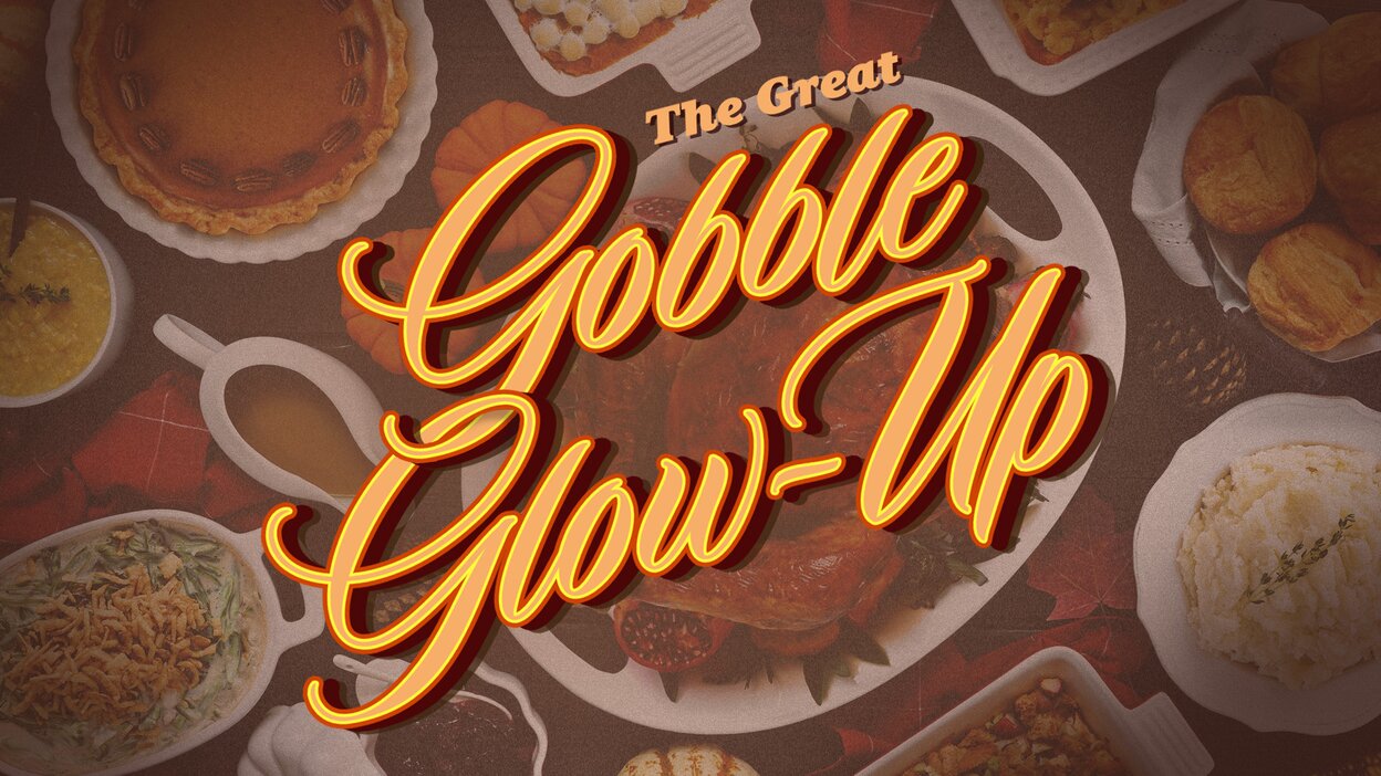 The Great Gobble Glow-Up Sweepstakes | Positive Encouraging K-LOVE