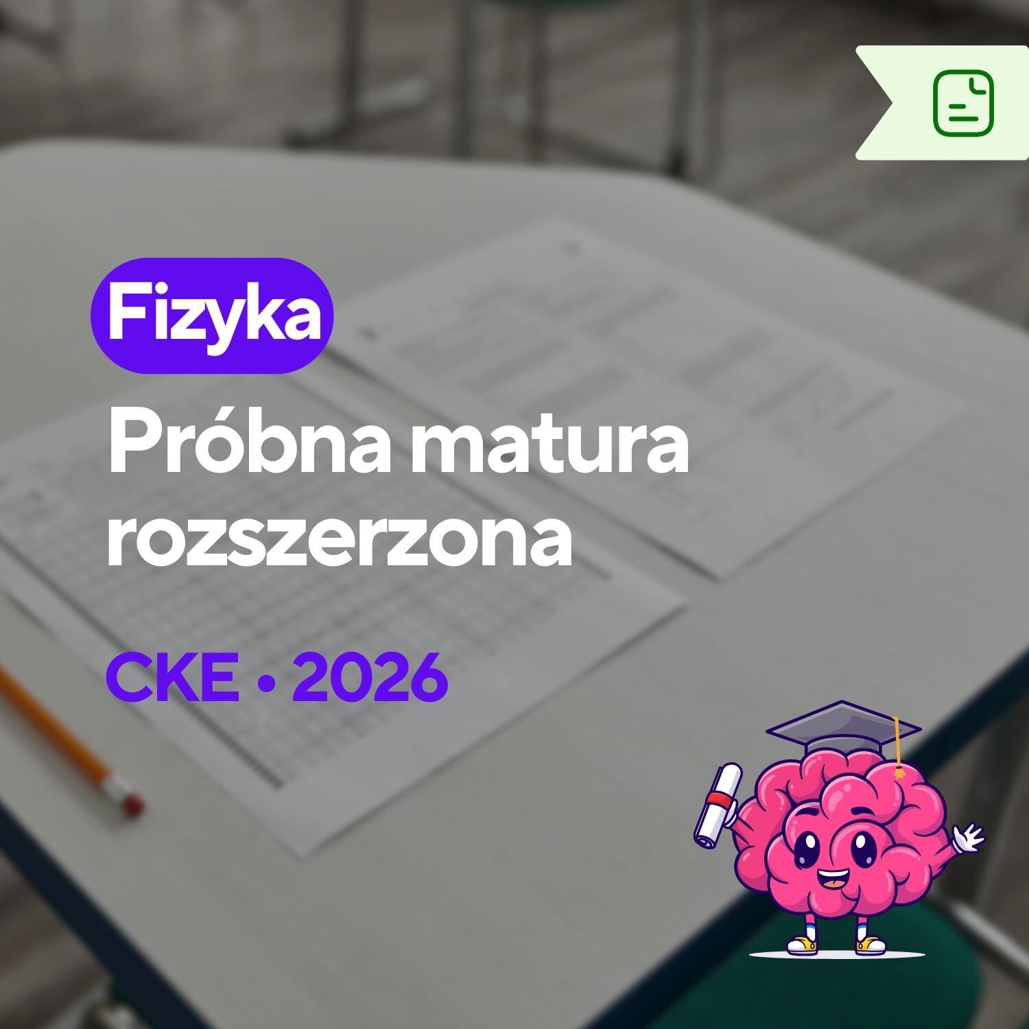 Próbna Matura Rozszerzona Fizyka 2026: Odpowiedzi i Arkusz CKE ...