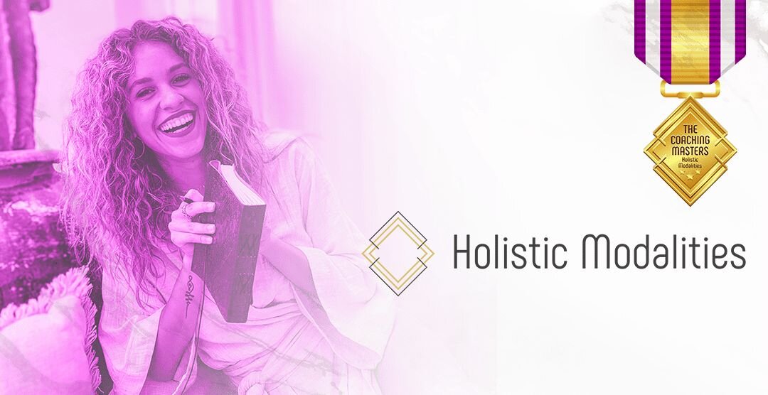 Holistic Coaching Modalities: Integrative Coaching for Mind, Body ...