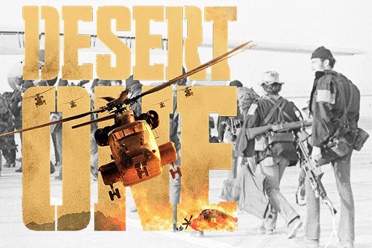 ‘Desert One’ Documentary Explores Iran Hostage Crisis, Operation Eagle ...