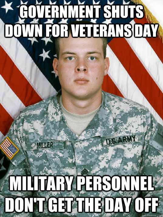 The 10 Funniest Veterans Day Memes on the Internet | Coffee or Die
