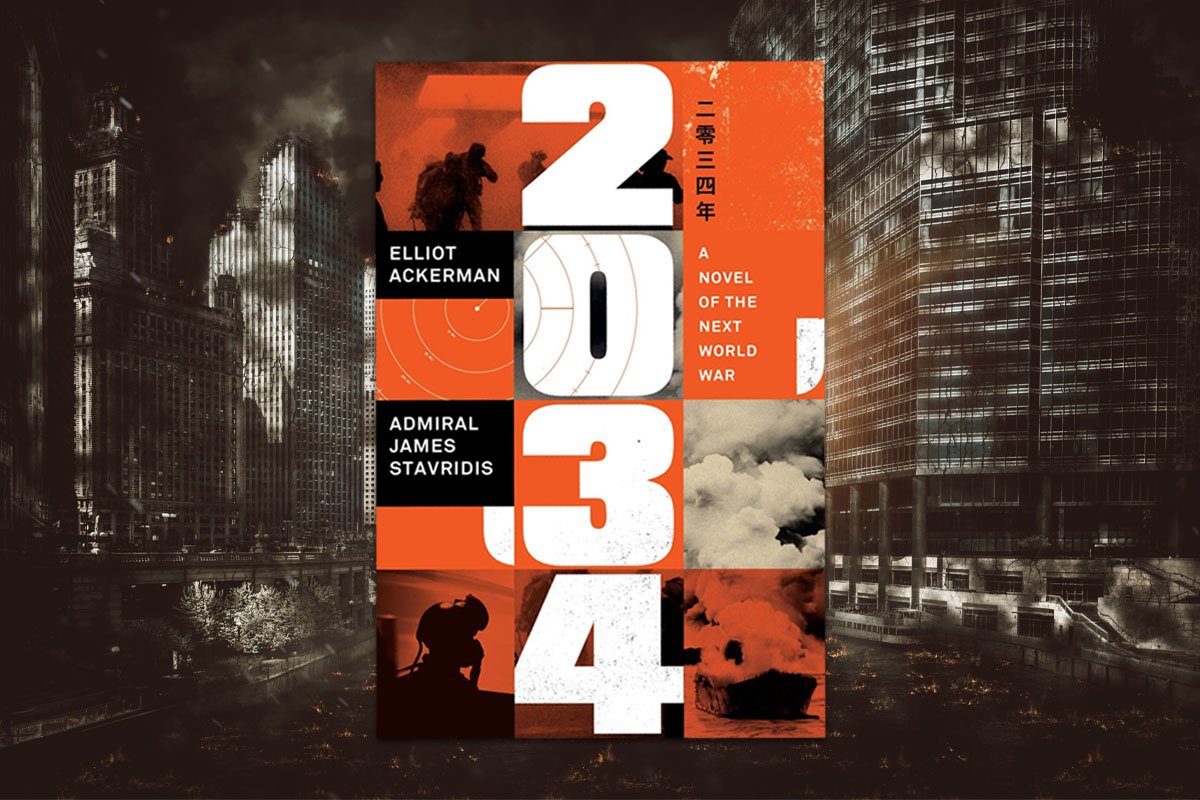 Veteran Authors Speculate on the Next World War in Novel ‘2034 ...