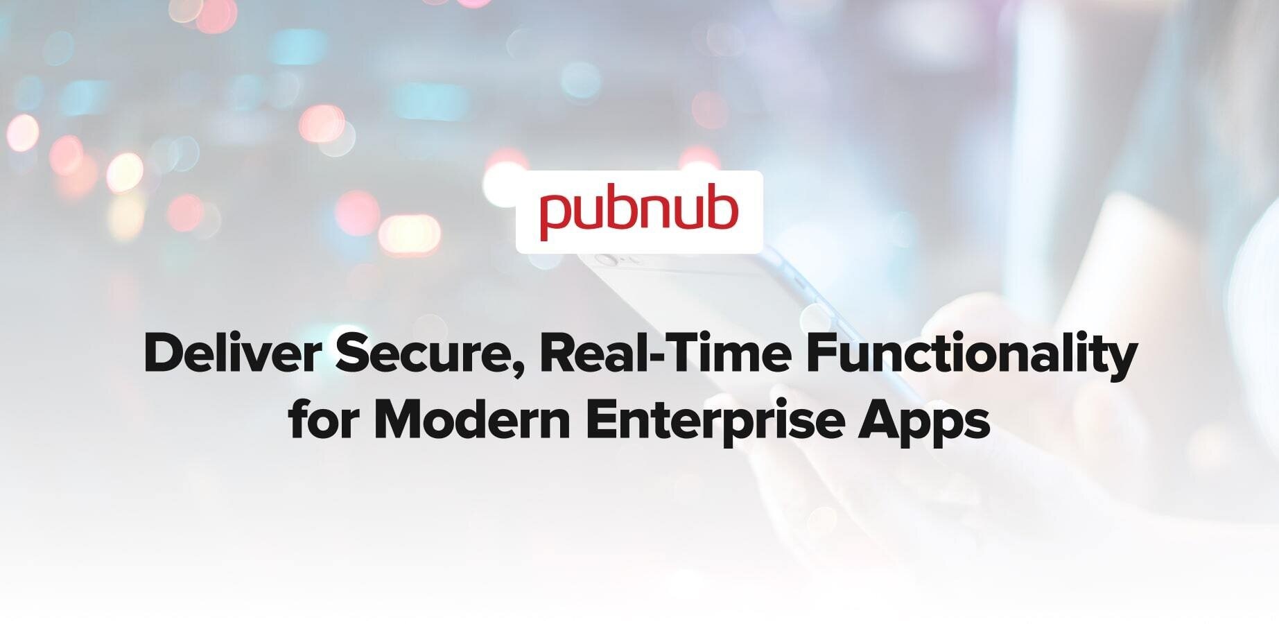 SaaS Platform for Rapid App Development | PubNub