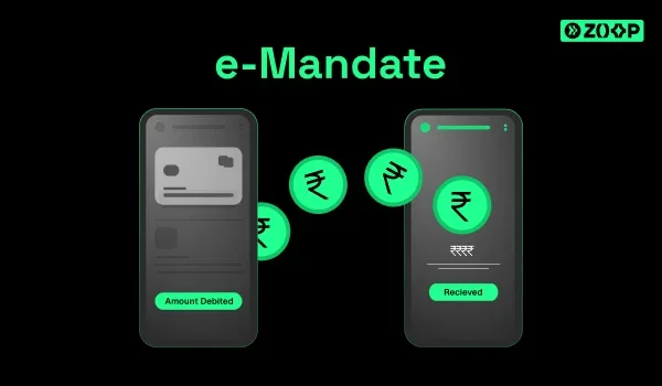 eMandate & eNACH: Meaning, Benefits, & How It Works