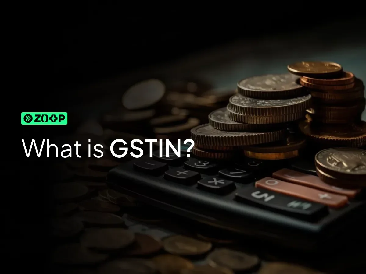 GSTIN Number: Full form, Structure, Application, Use cases, Apply