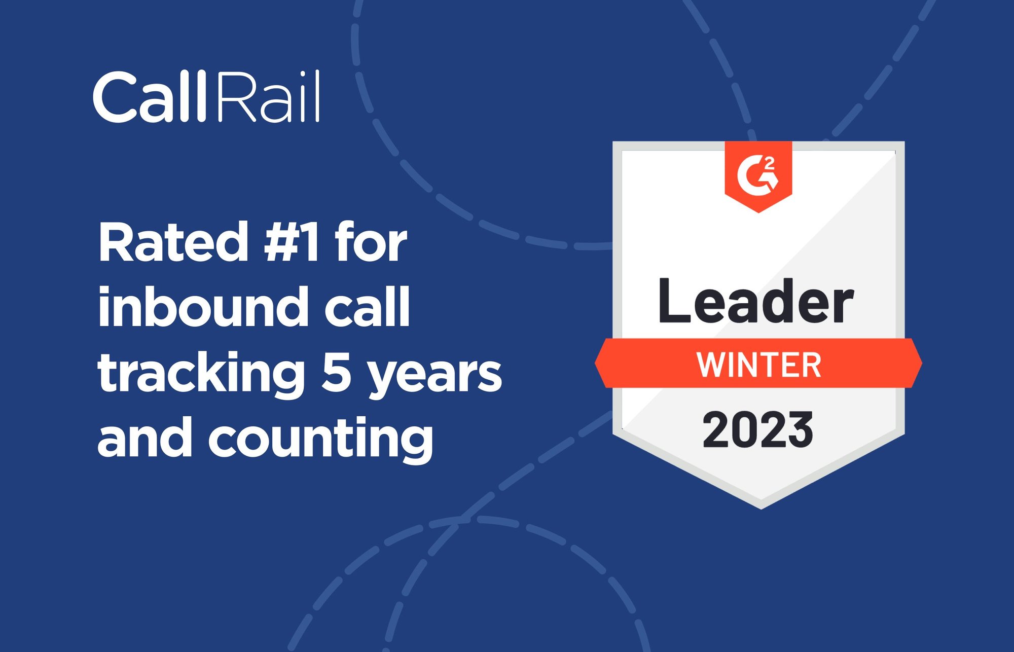 CallRail Named #1 Inbound Call Tracking Provider by G2 for Five ...