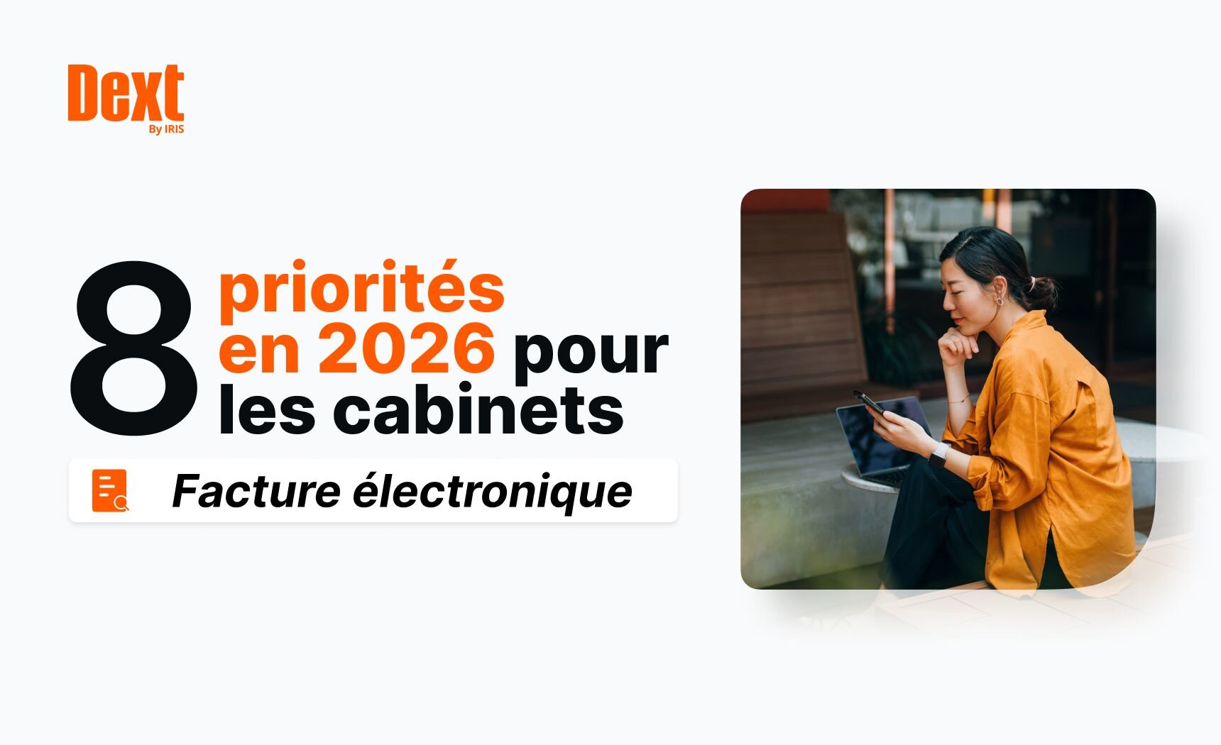 RFE : 8 priorités 2026 pour l’expert-comptable | Dext