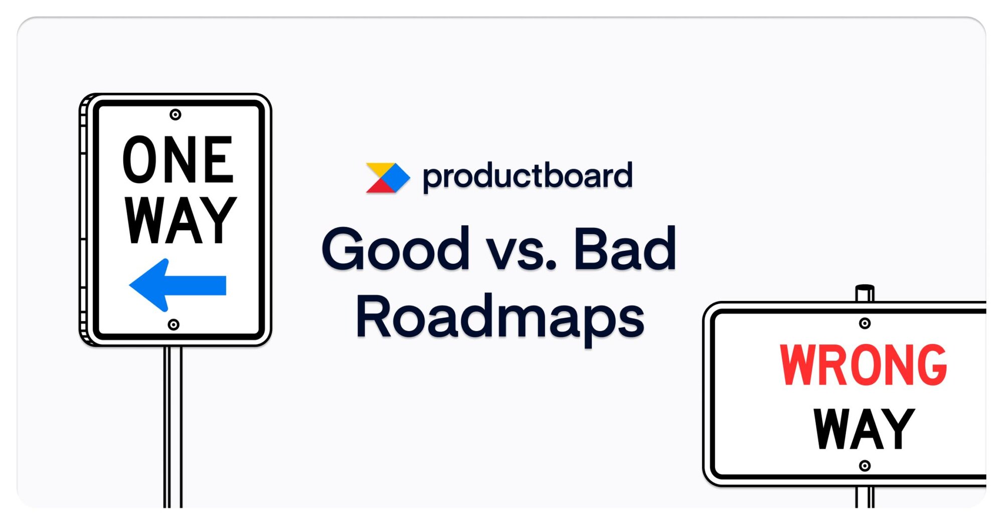 Good vs. bad roadmaps (Infographic) | Productboard