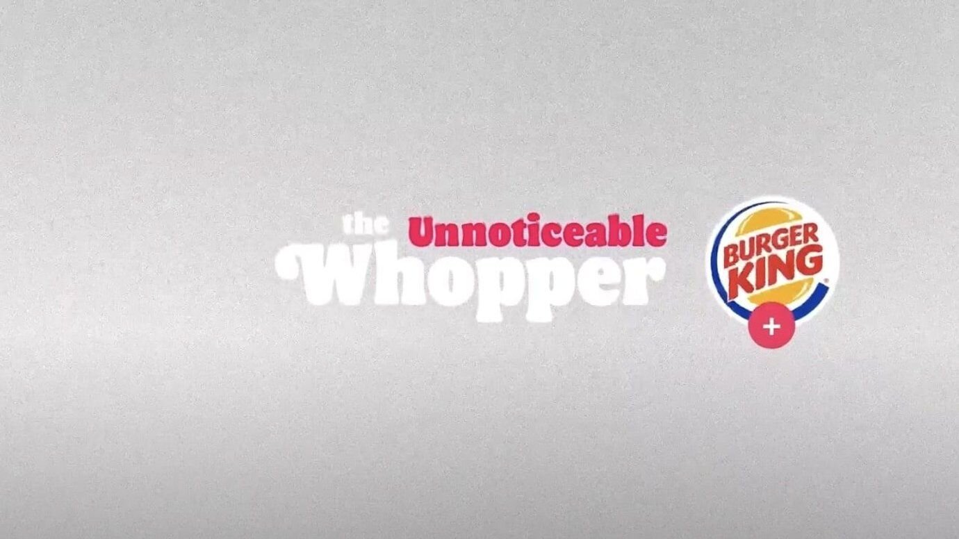 The Unnoticeable Whopper
