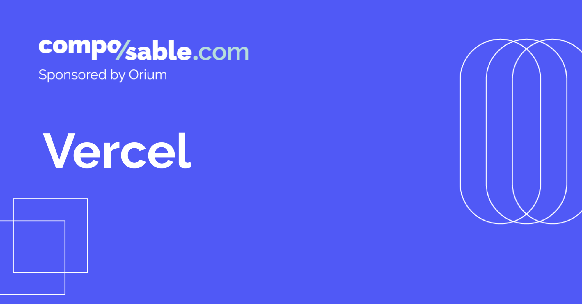 Sponsor | Vercel | composable.com