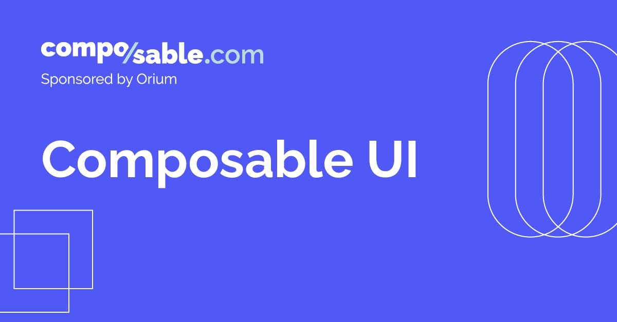 Composable UI: Open Source React Framework for Retail