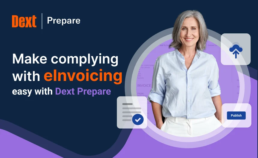 Make complying with eInvoicing easy with Dext Prepare | Dext