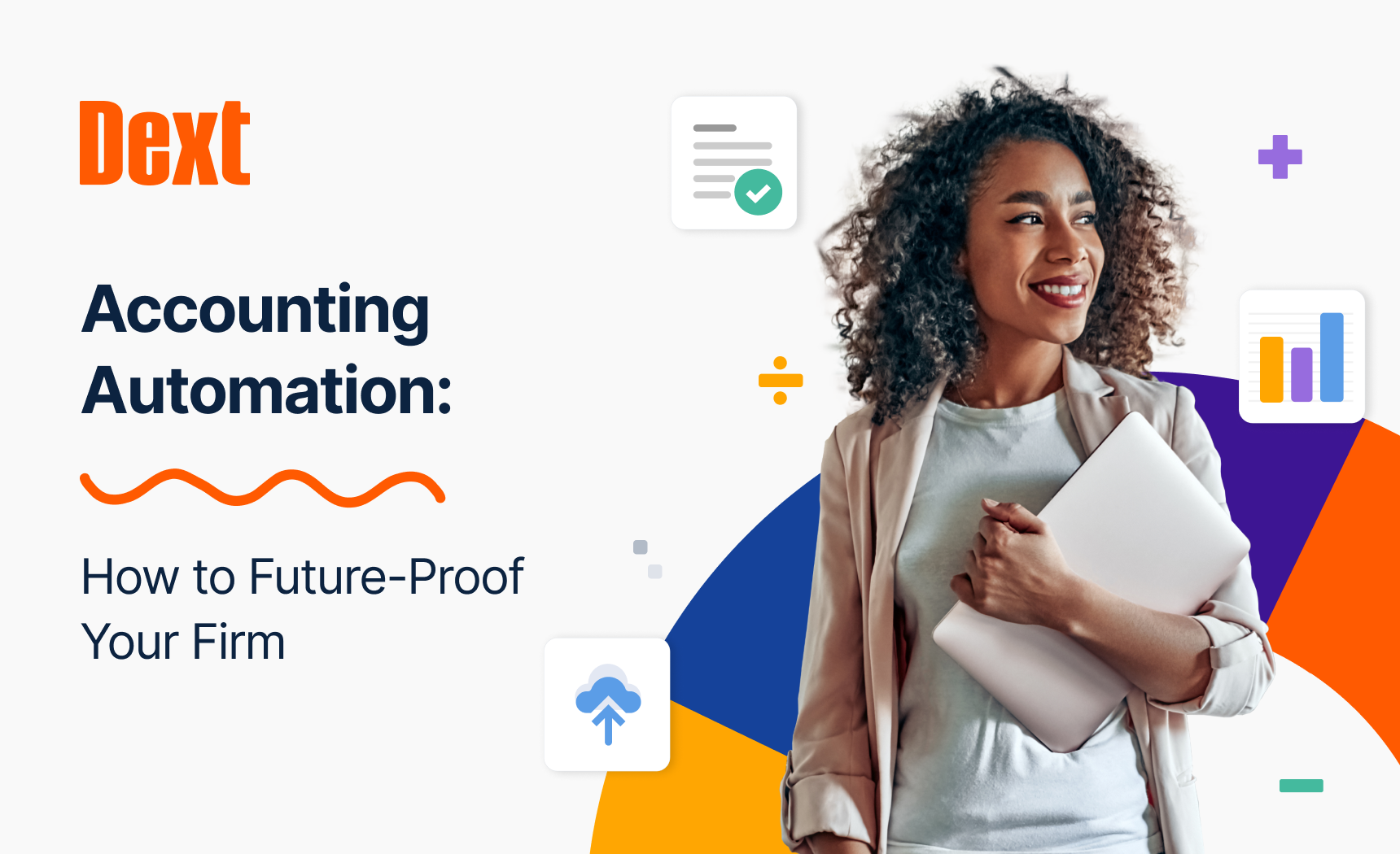 Accounting Automation: How to Future-Proof Your Firm | Dext