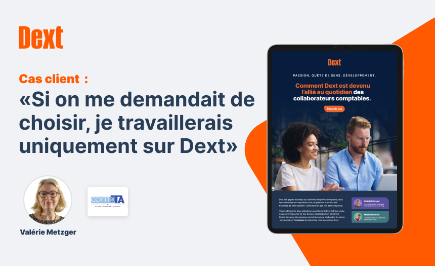 Logiciel Dext pour la saisie comptable automatisée : Valérie ...