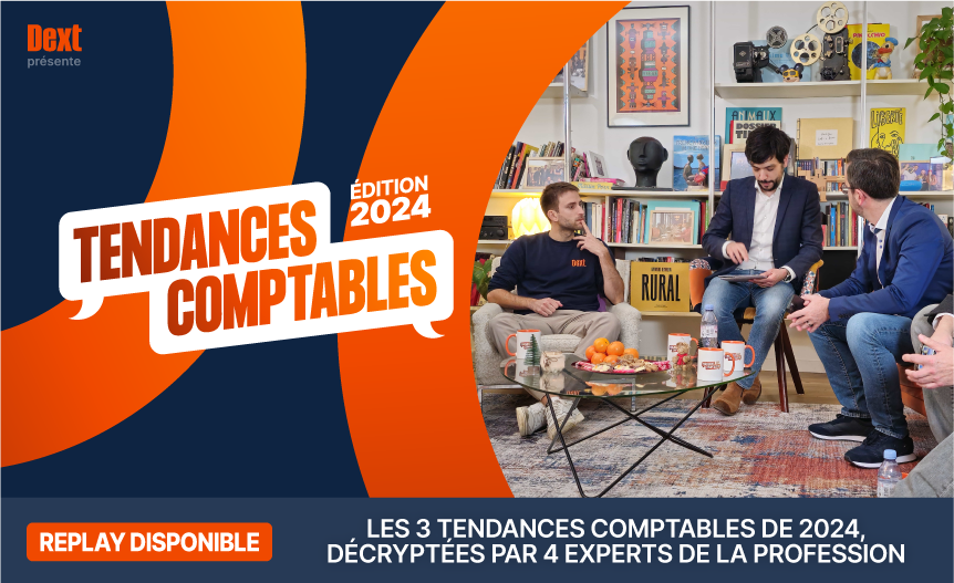 Actualité comptable, quelles sont les tendances en 2024 ? | Dext