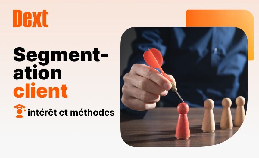 Adopter la segmentation client dans un cabinet : atouts, méthodes et étapes | Dext