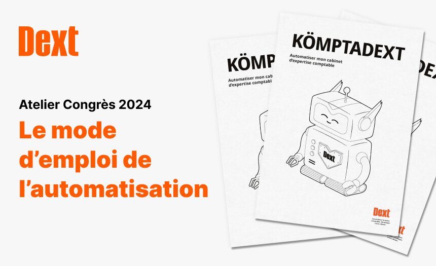 KÖMPTADEXT : le guide simplifié d'automatisation comptable | Dext