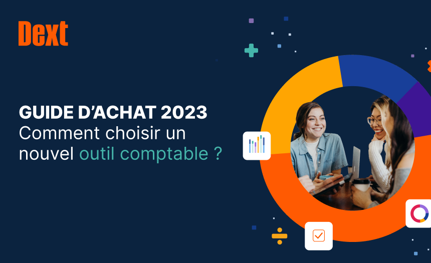 Guide d’achat pour bien choisir ses outils comptables | Dext