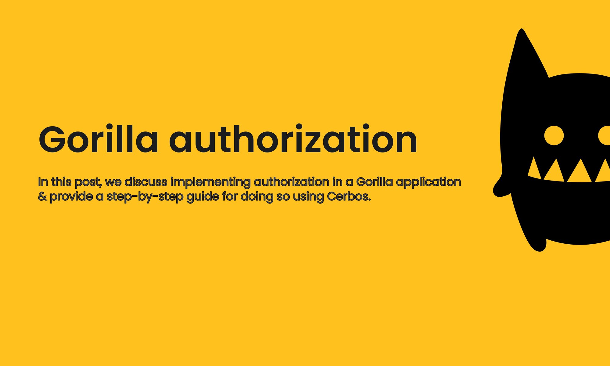 How to implement authorization in a Gorilla application | Cerbos