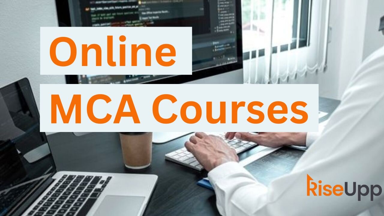 Top Online MCA Courses | RiseUpp