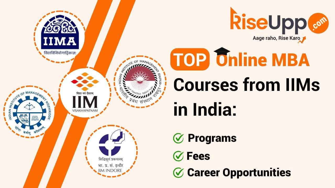 Top 10 IIM Online MBA Programs (2025) – No CAT Required | RiseUpp