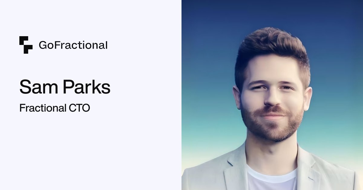 Fractional Focus: Building MVPs for startups with Sam Parks