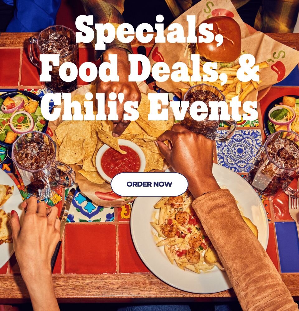 Chili's Special Offers, Events, Menu Items | Chili’s Grill & Bar