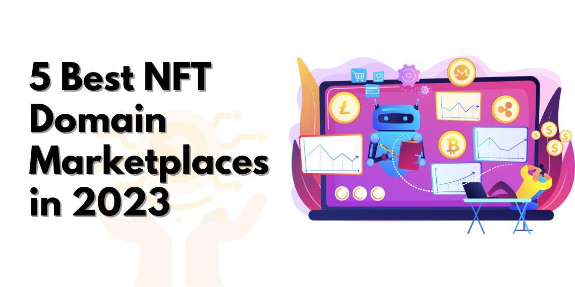 Endless Domains Blog | 5 Best NFT Domain Marketplaces in 2023 by Ivan