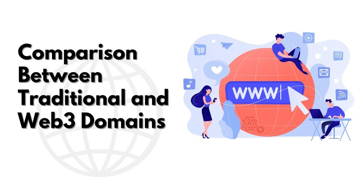Endless Domains Blog | Comparison between Traditional and Web3 Domains ...