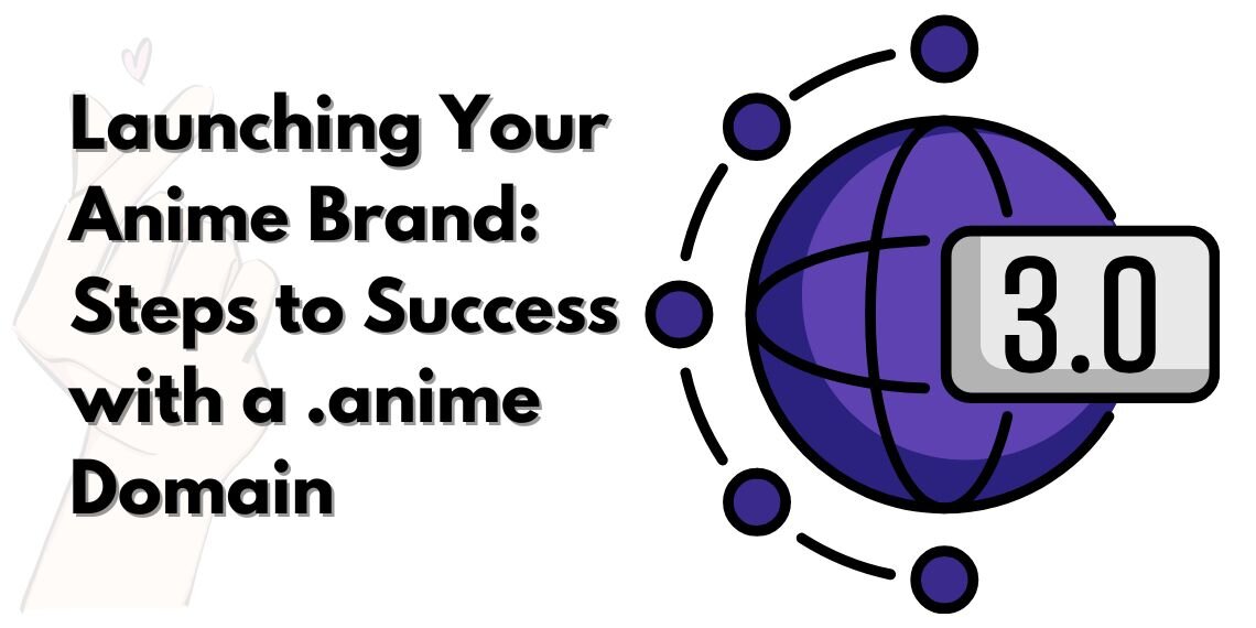 Endless Domains Blog | Launching Your Anime Brand: Steps to Success ...