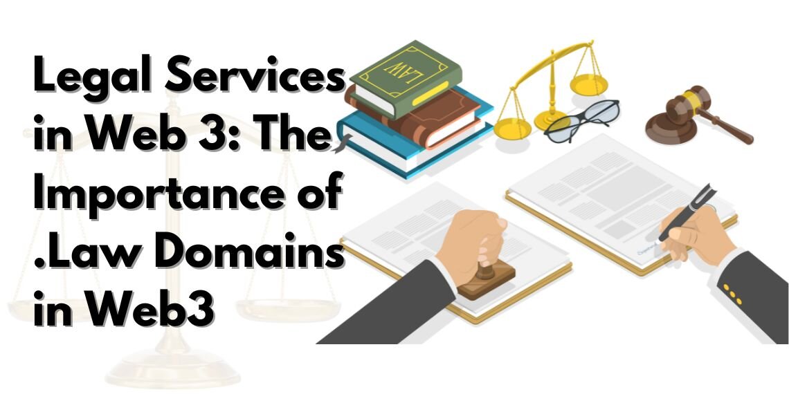 Endless Domains Blog | Legal Services in Web 3: The Importance of .Law ...