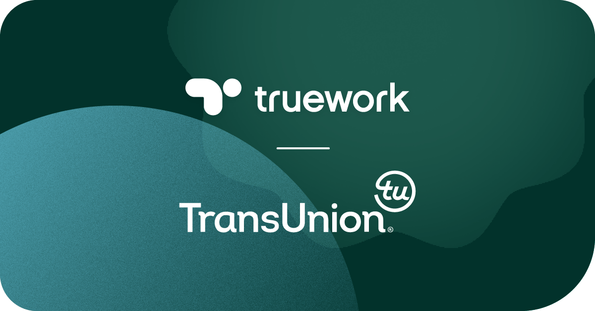 TransUnion & Truework: A Powerful Partnership for Verified Income