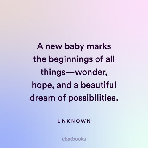 60 Newborn Quotes | Quotes for Baby Boys & Girls | Chatbooks