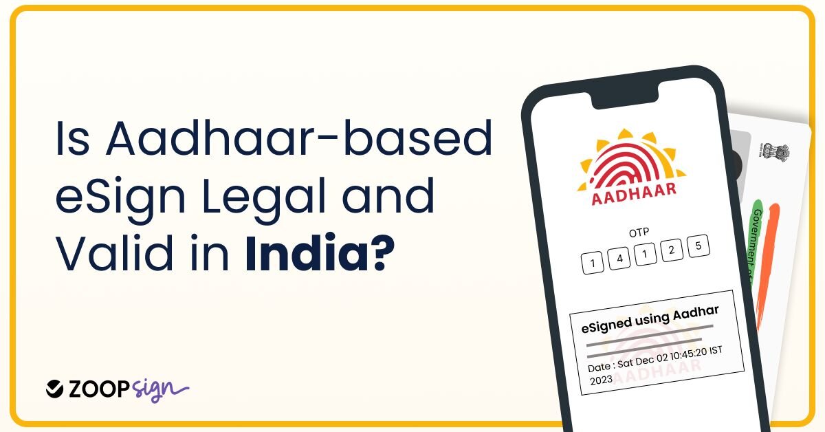 Is Aadhaar-based eSign Legal and Valid in India? | Sunny