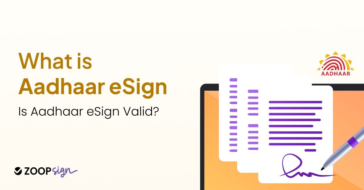 What is Aadhaar eSign? | Sunny