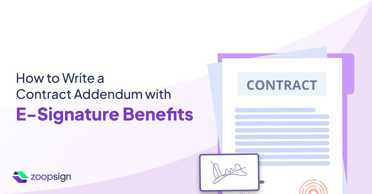 How to Write a Contract Addendum with E-Signature Benefits | Sunny