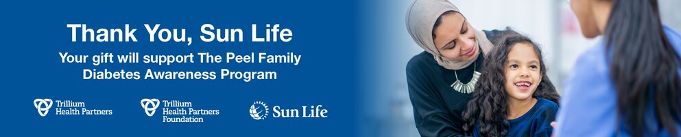 Sun Life Donor Story | Trillium Health Partners Foundation