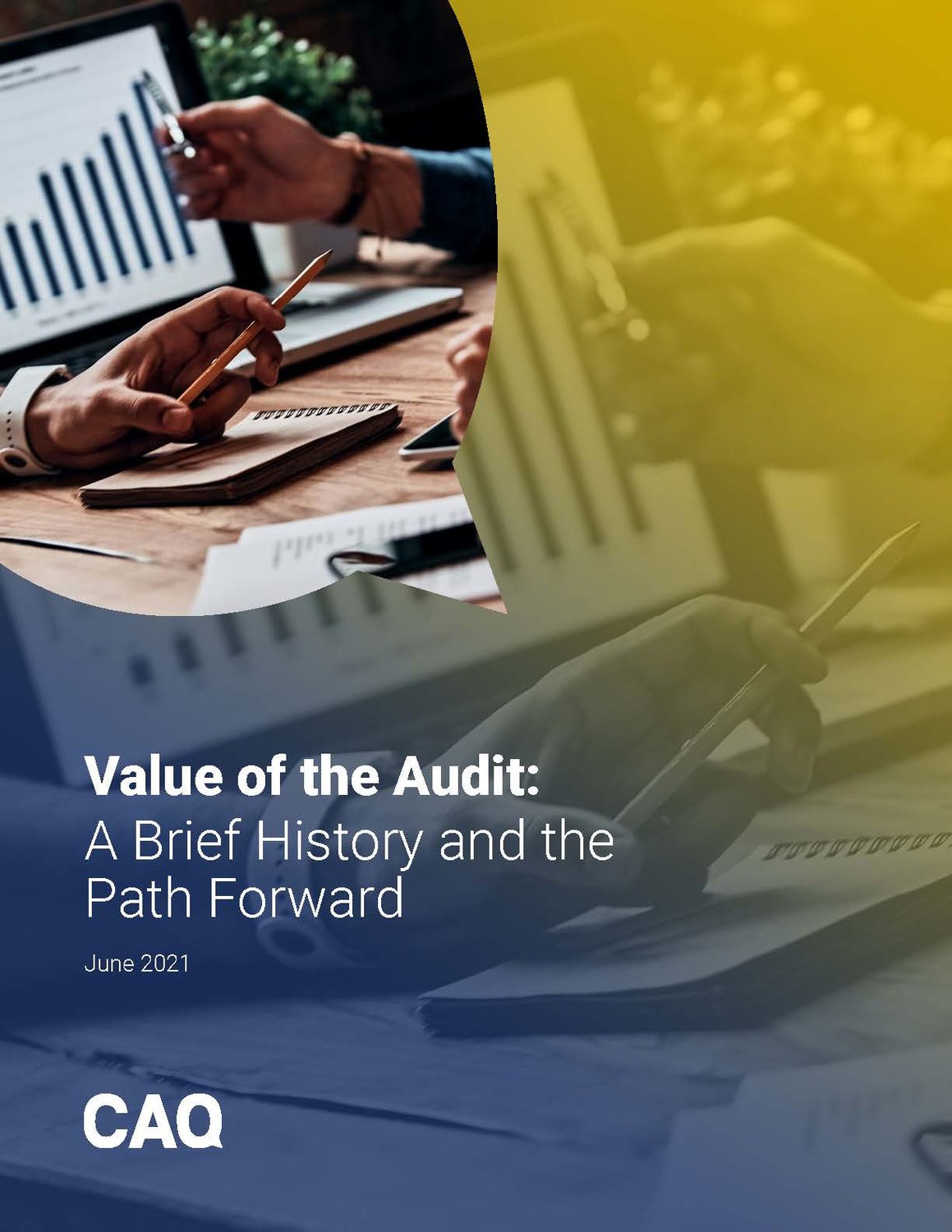 Value of the Audit | The Center for Audit Quality