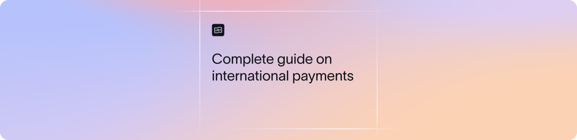 Guide On Receiving International Payments | Xflow