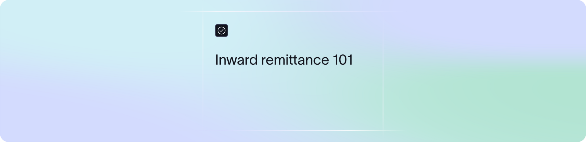Inward Remittance in India Explained | Xflow