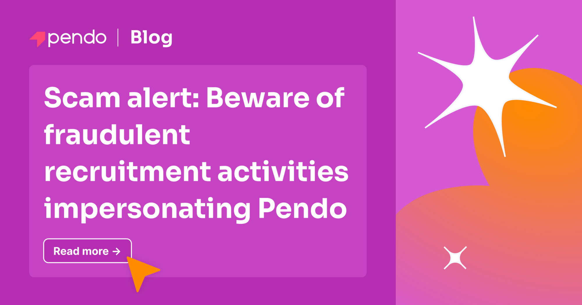 Beware of fraudulent recruitment activities impersonating Pendo | Pendo ...