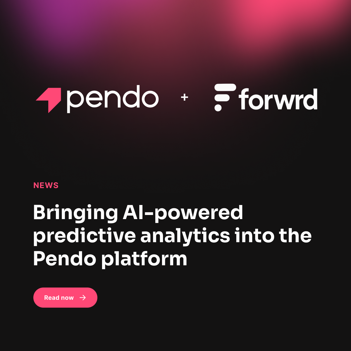 Pendo Announces Acquisition of Forwrd.ai, Bringing AI-Powered ...