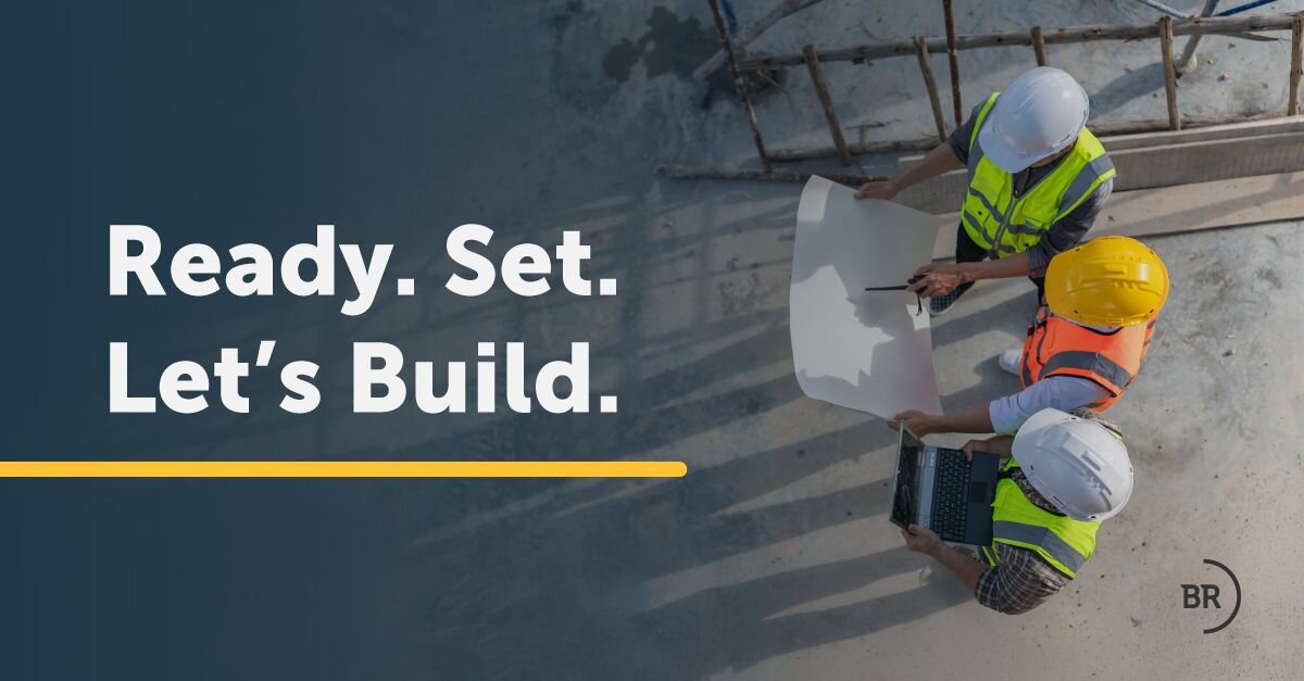 Ready. Set. Let's Build. | Business Roundtable