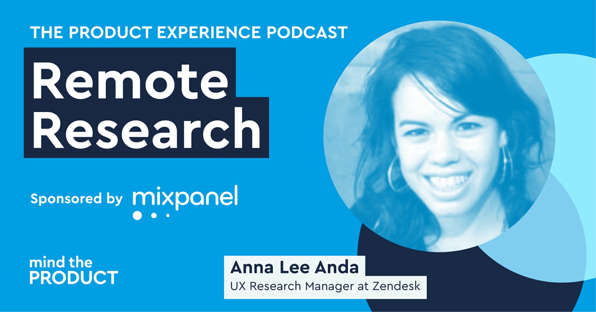 Remote Research – Anna Lee Anda on The Product Experience